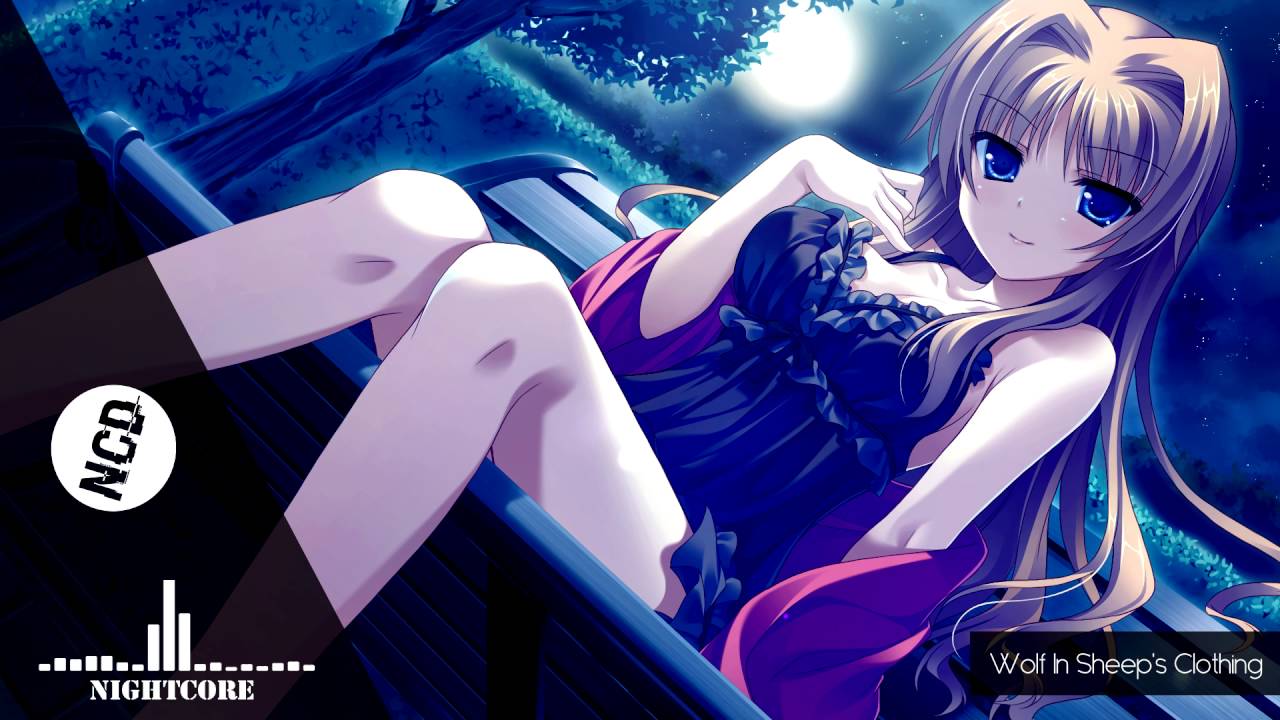 [Nightcore] - Wolf In Sheep's Clothing ♫ - YouTube