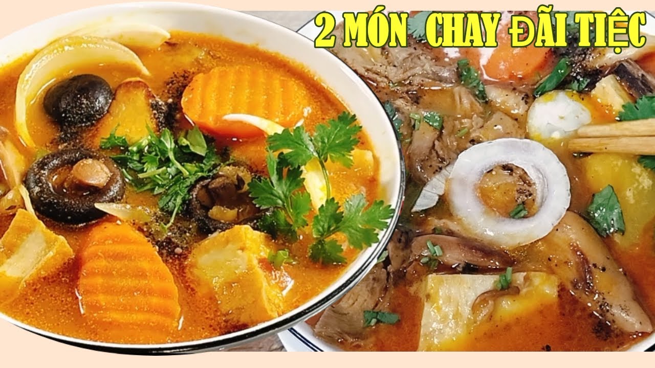 Cách NẤU 2 MÓN CHAY ĐÃI TIỆC NGON XUẤT SẮC,CARI CHAY,LAGU CHAY,Chay Huệ ...