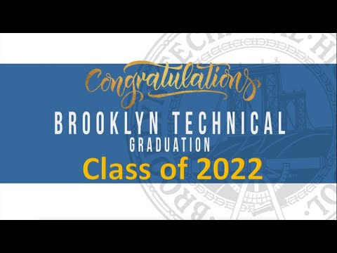 Brooklyn Technical High School Graduation 2022 - YouTube