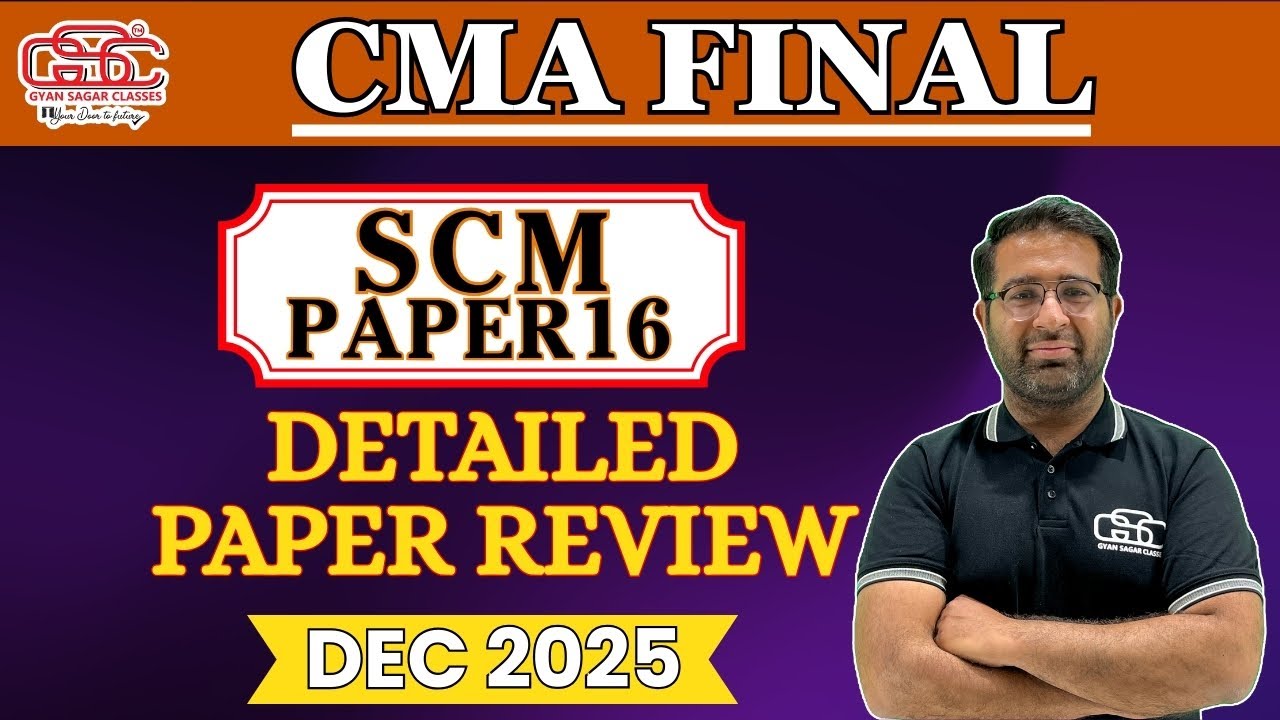 CMA FINAL STRATEGIC COST MANAGMENT DEC 2025 EXAM PAPER REVIEW - YouTube
