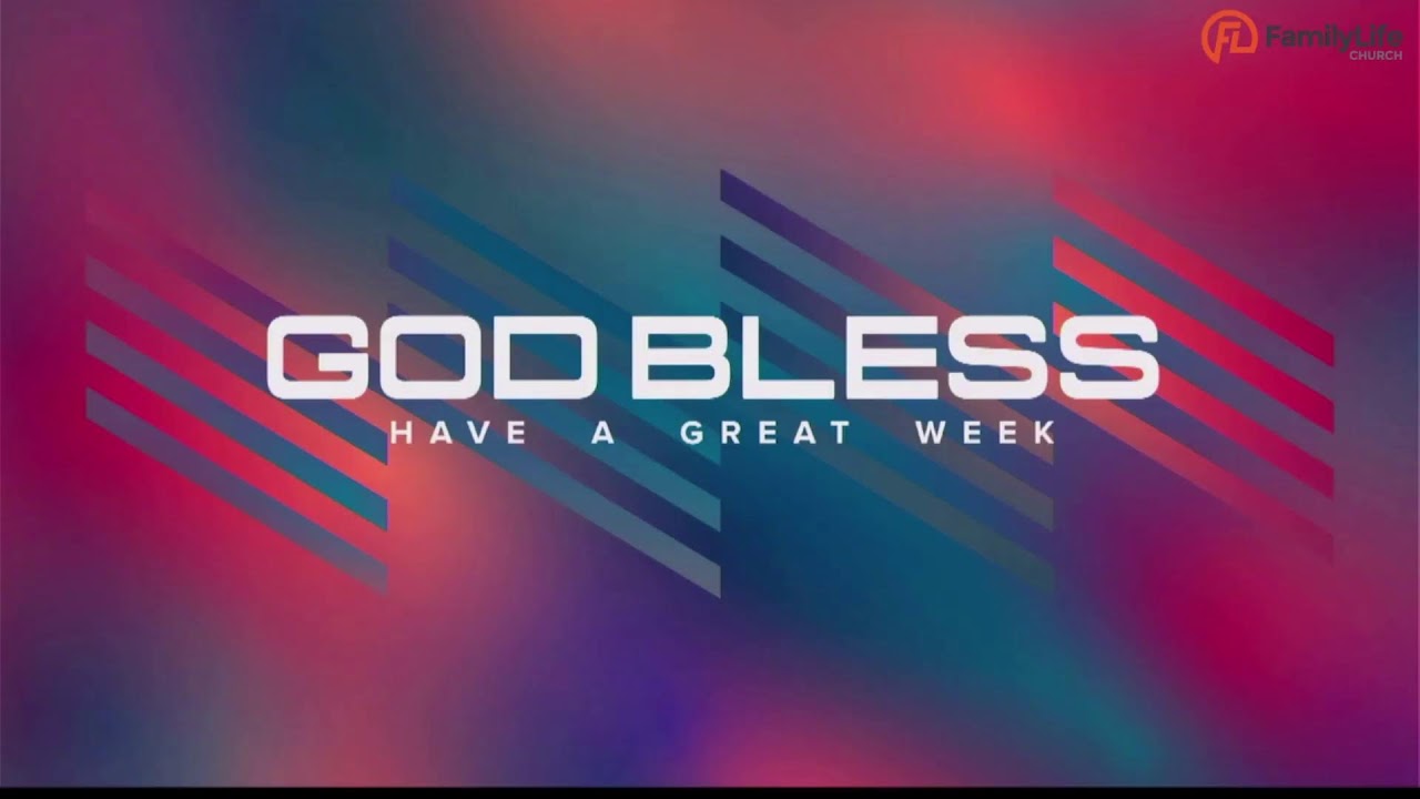 Have A Great Week Church