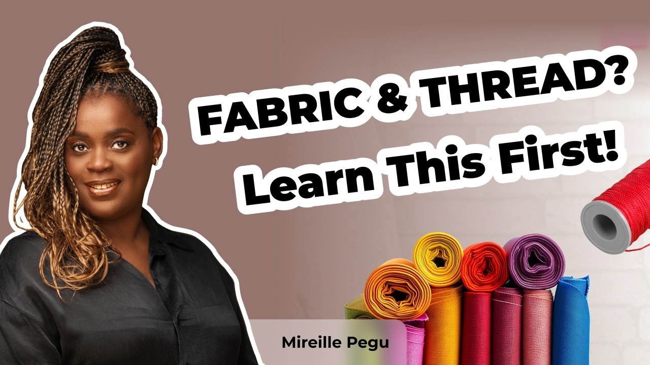 🧵 Fabric & Thread 101 – Everything Beginners Need to Know | Sew Ready ...