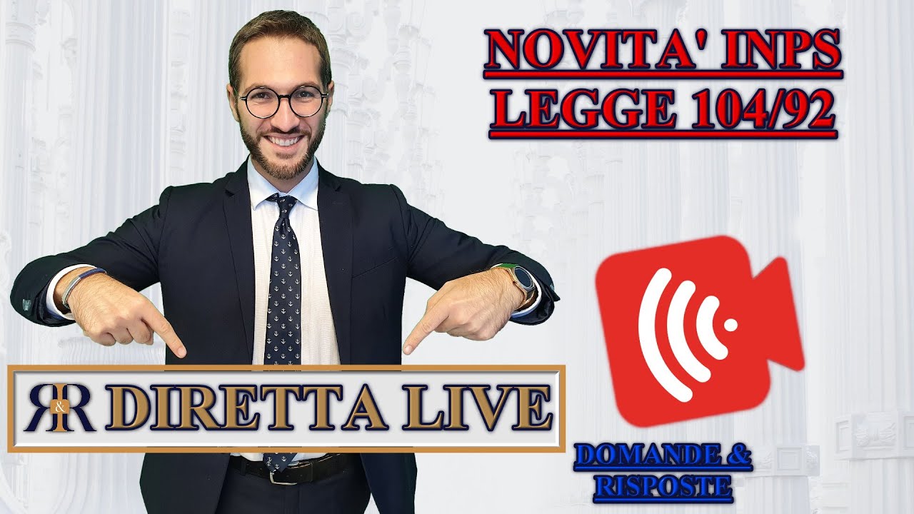 Novità INPS LEGGE 104/92 - Domande e risposte - YouTube