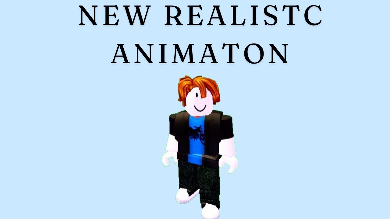 New Animation on roblox (Realistc Animation) - YouTube