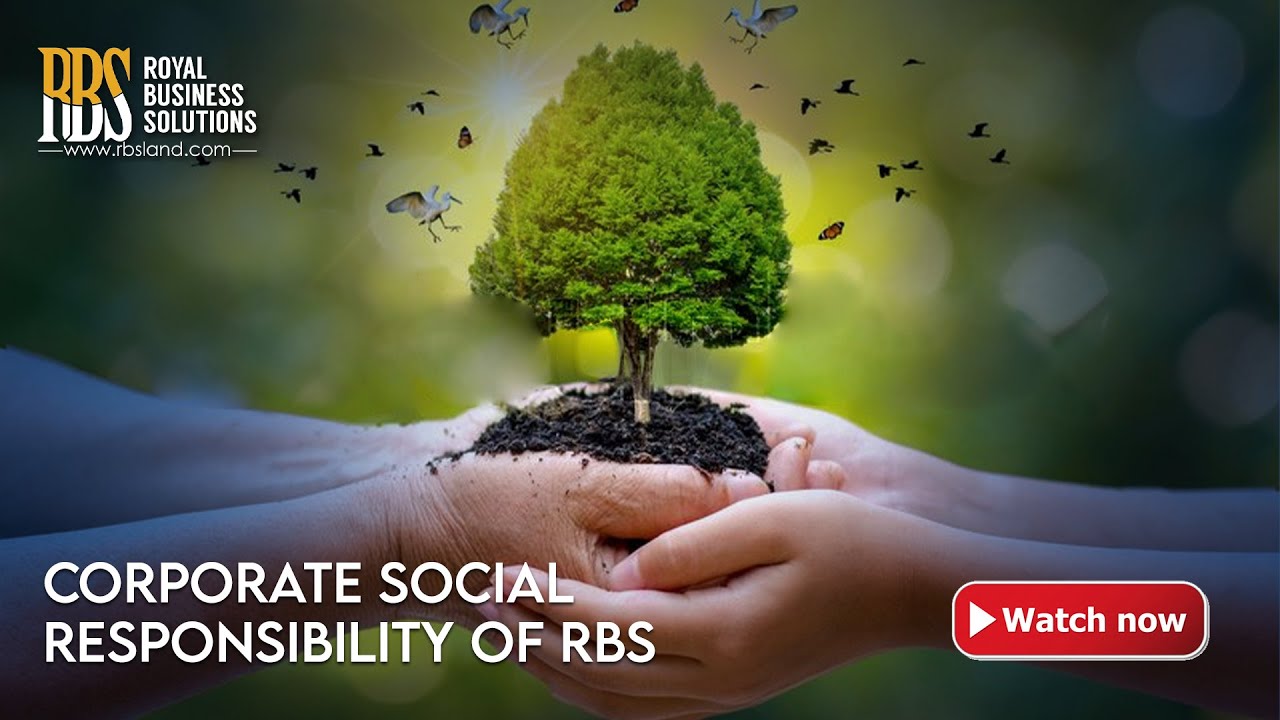 Corporate Social Responsibility of RBS | rbsland.com - YouTube