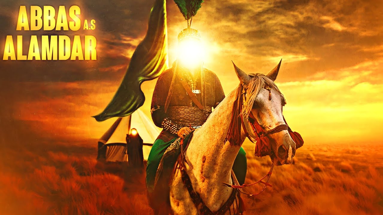 Abbas Alamdar | Mola Abbas Best Status | Jung e Siffen | Abbas Ibne Ali ...