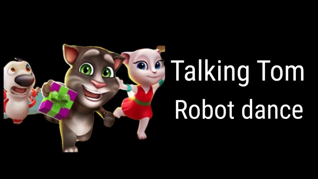 (DON’T DELETE THIS VIDEO) Talking Tom robot Dance | Song - YouTube