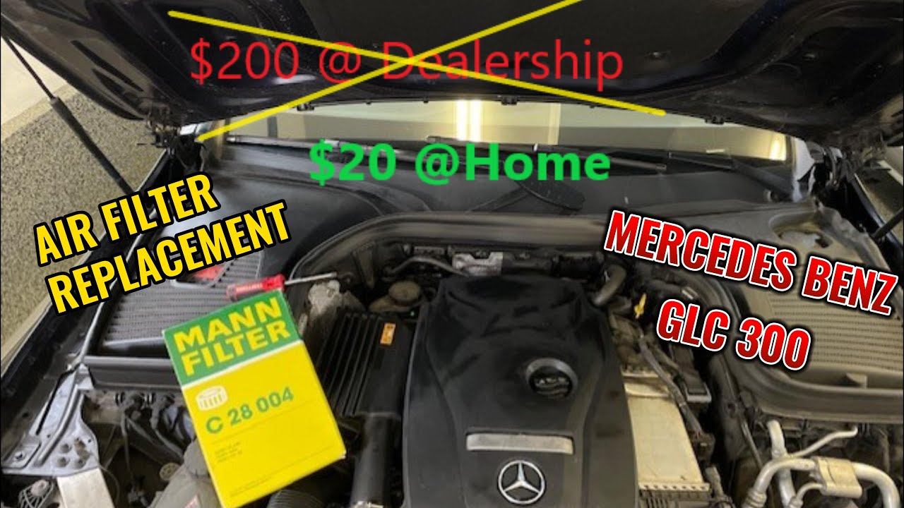 How to Replace Mercedes Benz GLC 300 Air Filter: Easy DIY Engine Filter ...