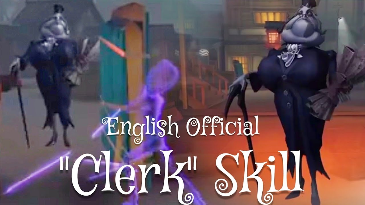 [ SKILL OF NEW HUNTER ] "CLERK" KEGAN IDENTITY V OFFICIAL IN ENGLISH ...