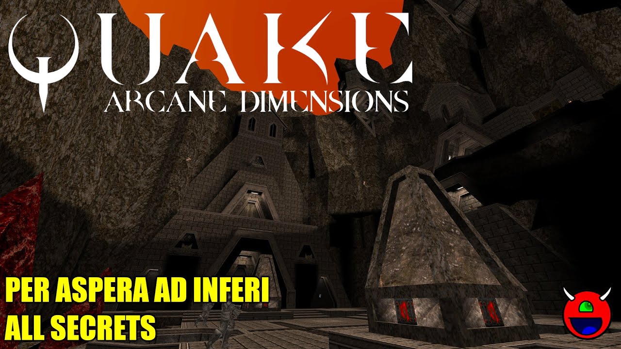Quake: Arcane Dimensions - ad_lavatomb - Per Aspera Ad Inferi - All ...