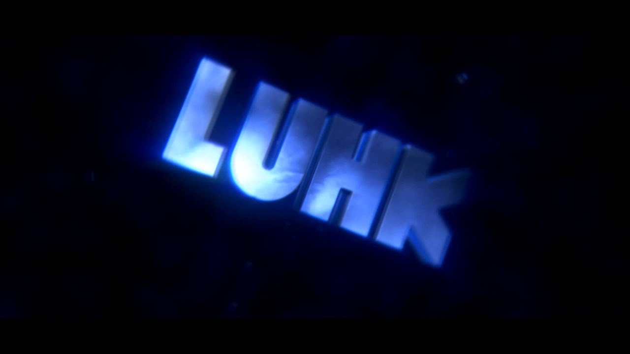 Luhk (personnal intro.) | By Luhk. - YouTube