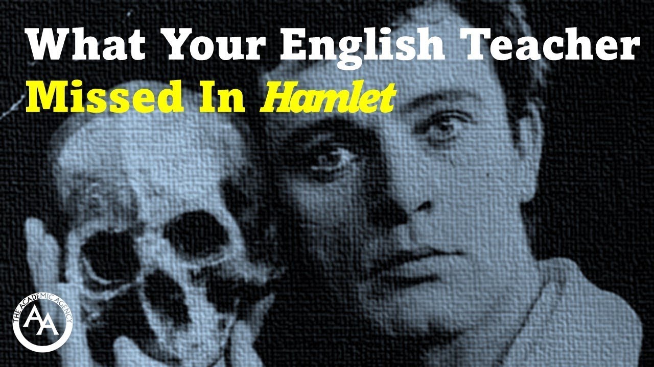What Your English Teacher Missed in Shakespeare’s Hamlet - YouTube