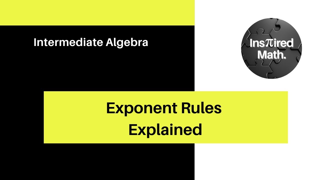 Exponent Rules Explained - YouTube