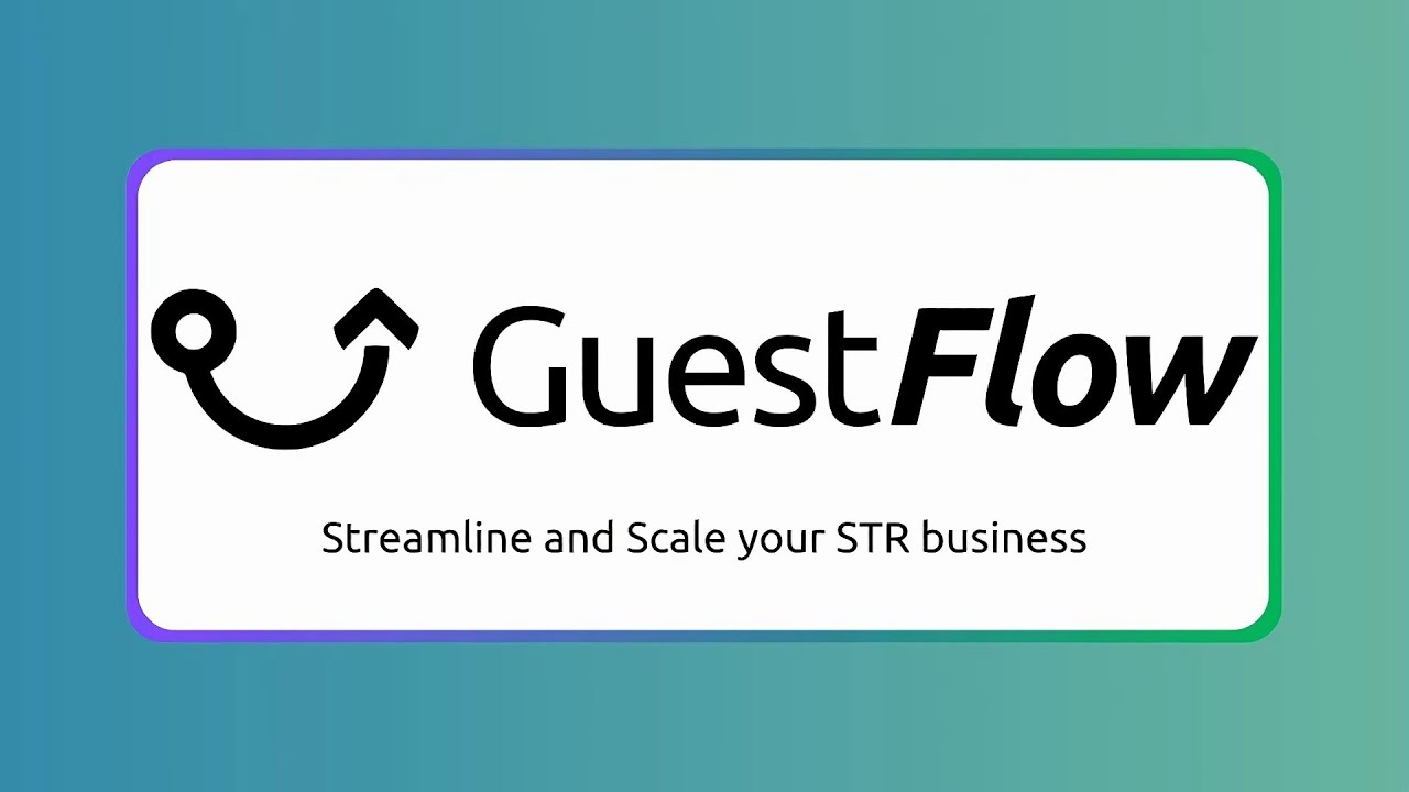 Transform Your Vacation / Short Term Rental Management with Guestflow ...