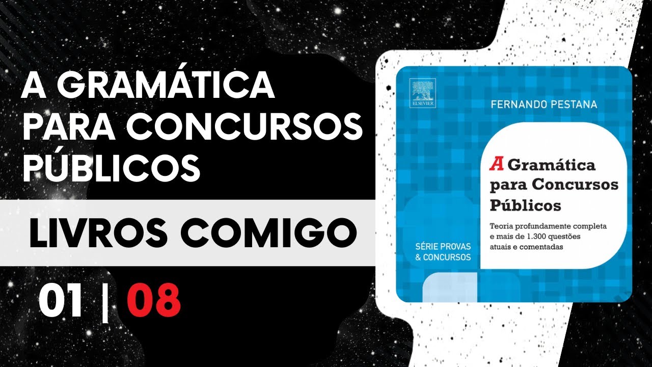 A gramática para concursos públicos - 01 de 08 | FERNANDO PESTANA - YouTube