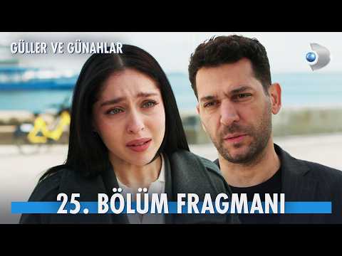Güller ve Günahlar 25. Bölüm Fragmanı | \