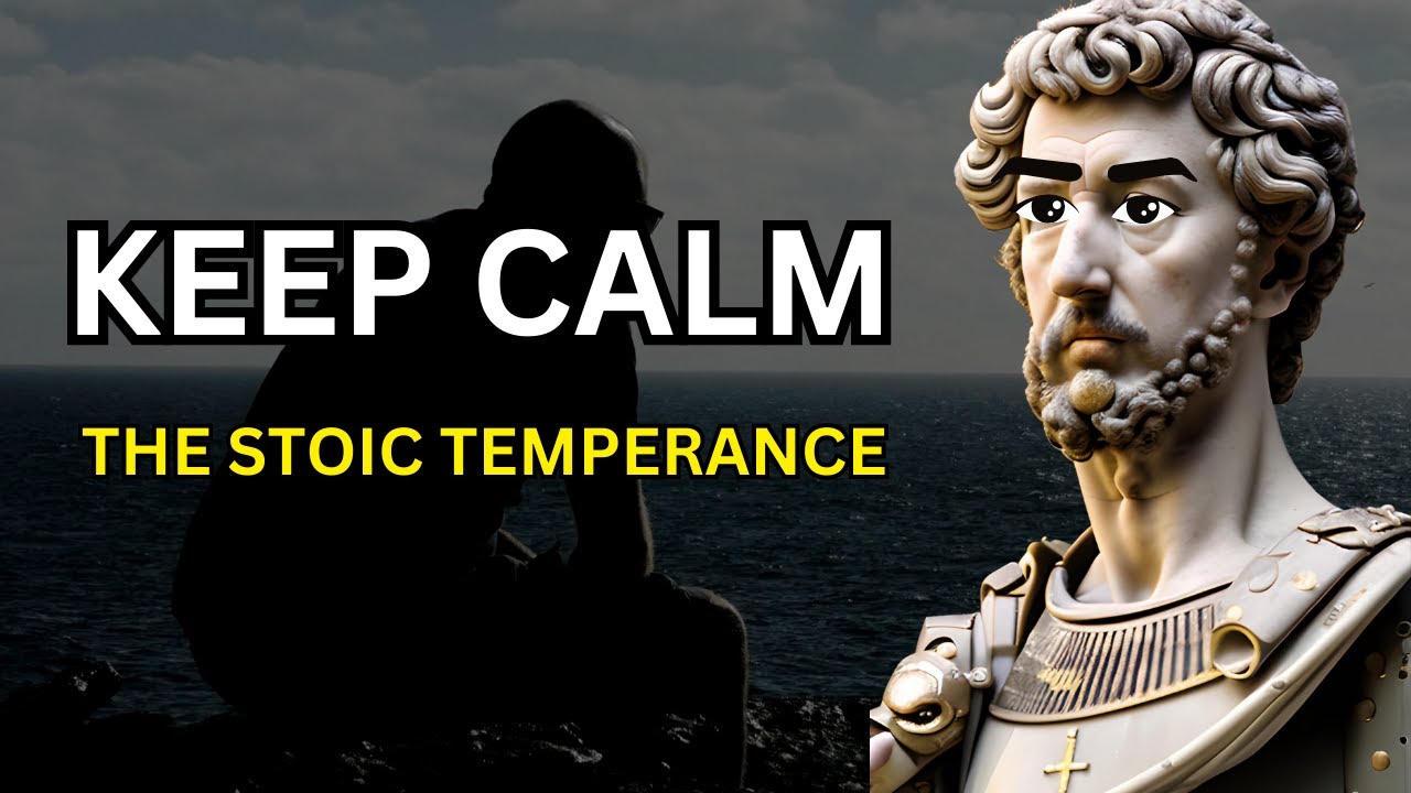 10 Lessons from Stoicism to Keep Calm | The Stoic Temperance | Timeless ...