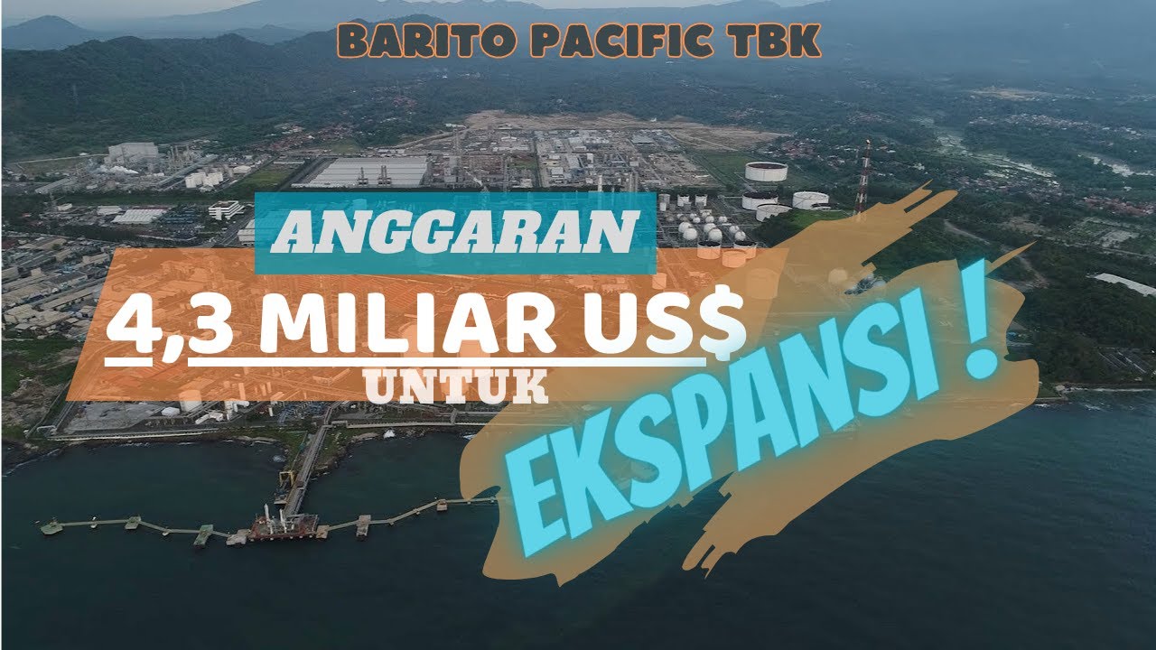 Sekilas info saham BRPT ( Barito Pacific Tbk ). Fundamental - YouTube