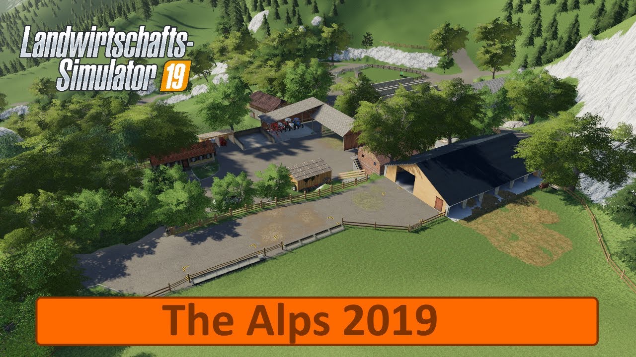 LS19 - THE ALPS 19 - Mapvorstellung - PC/Mac - Landwirtschafts ...