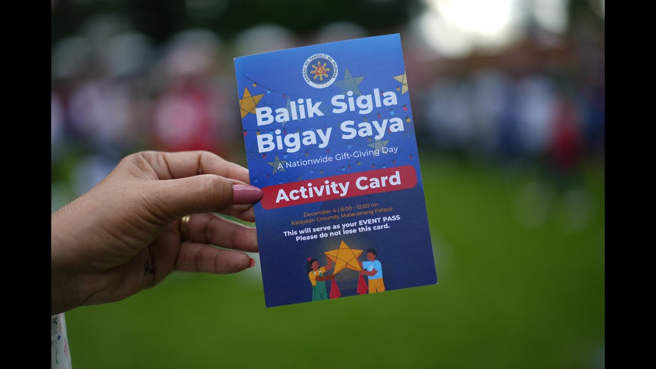 BALIK SIGLA, BIGAY SAYA: NATIONWIDE GIFT-GIVING DAY | MALACANANG PALACE ...