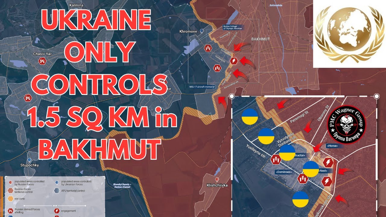 Ukraine only control 1.5 sq km in Bakhmut - Claims 6 Kinzhal missiles ...
