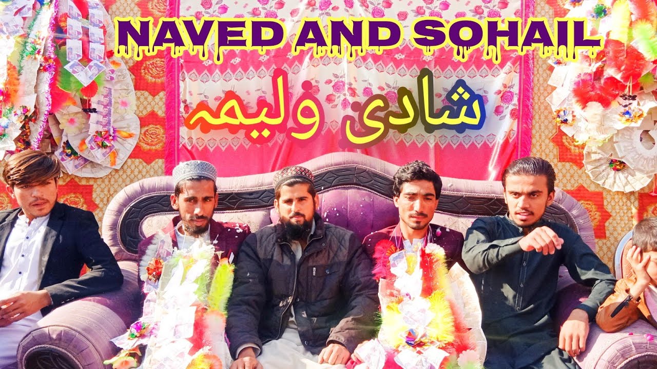 Shadi Walima_Naved and Sohail shadi walima_Peshawar Walima New Vlog __Majid Shinwari vlogs - YouTube