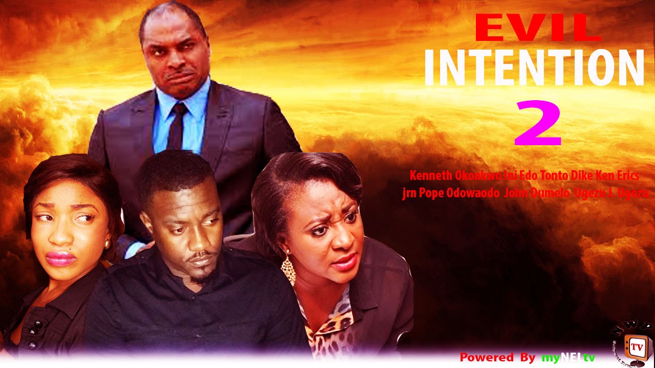 Evil Intentions 2 - Nigerian Nollywood Movie - YouTube