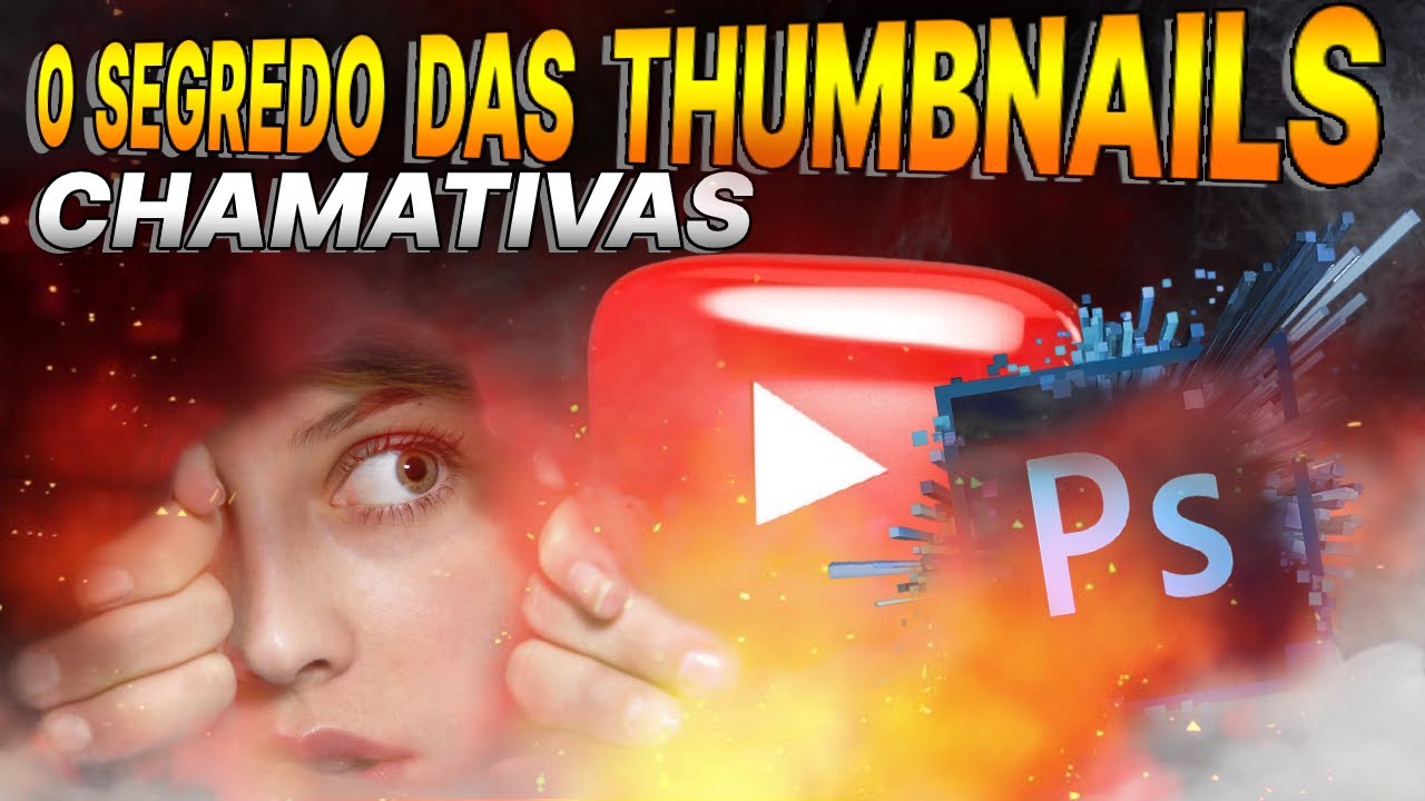 Como Fazer THUMBNAIL CHAMATIVAS para o YouTube no PASSO A PASSO ...