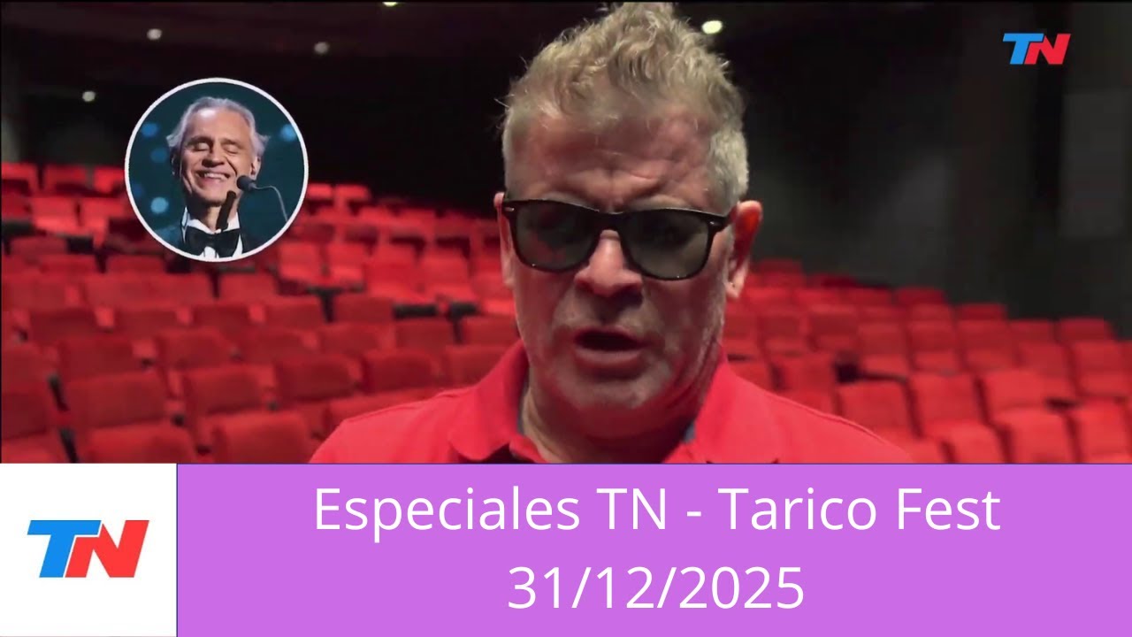 Especiales TN - Tarico Fest - 31/12/2025 - YouTube