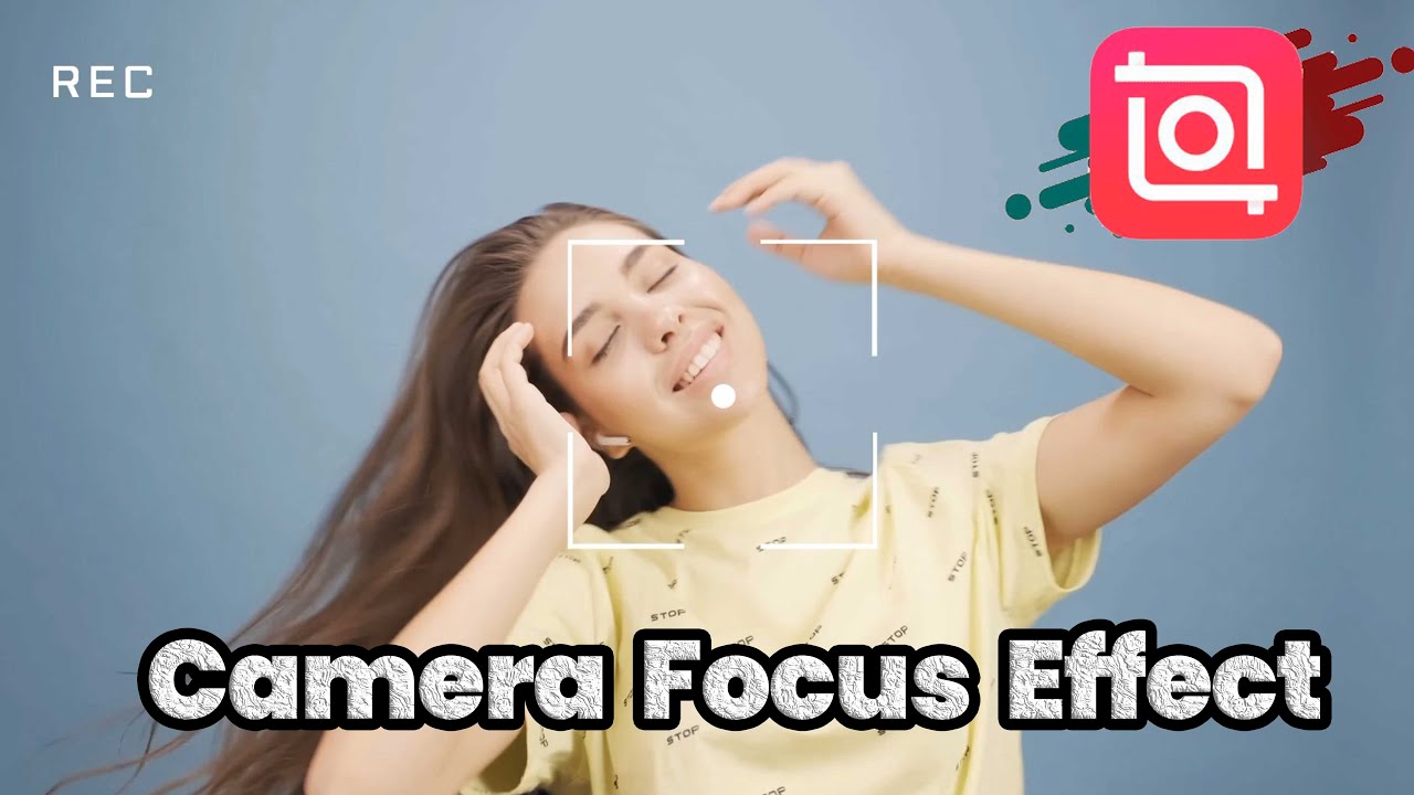 How to add camera focus effect to video in this Inshot - YouTube