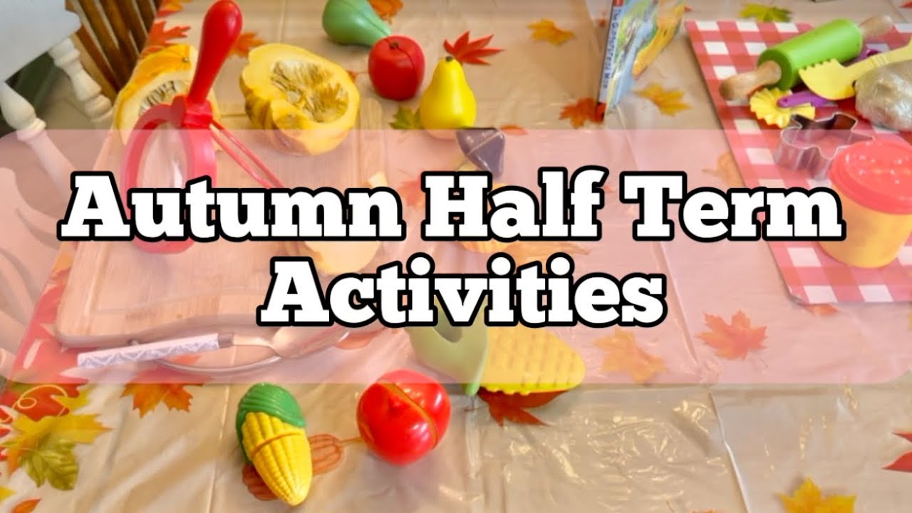 Autumn Half Term Activities for at Home - YouTube