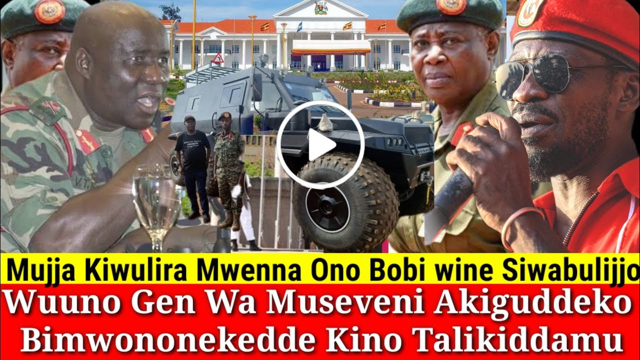Eno Kitokota Gen Wa M7 Bimwononekedde Bobi Wine Abizadde Guno Muliro ...
