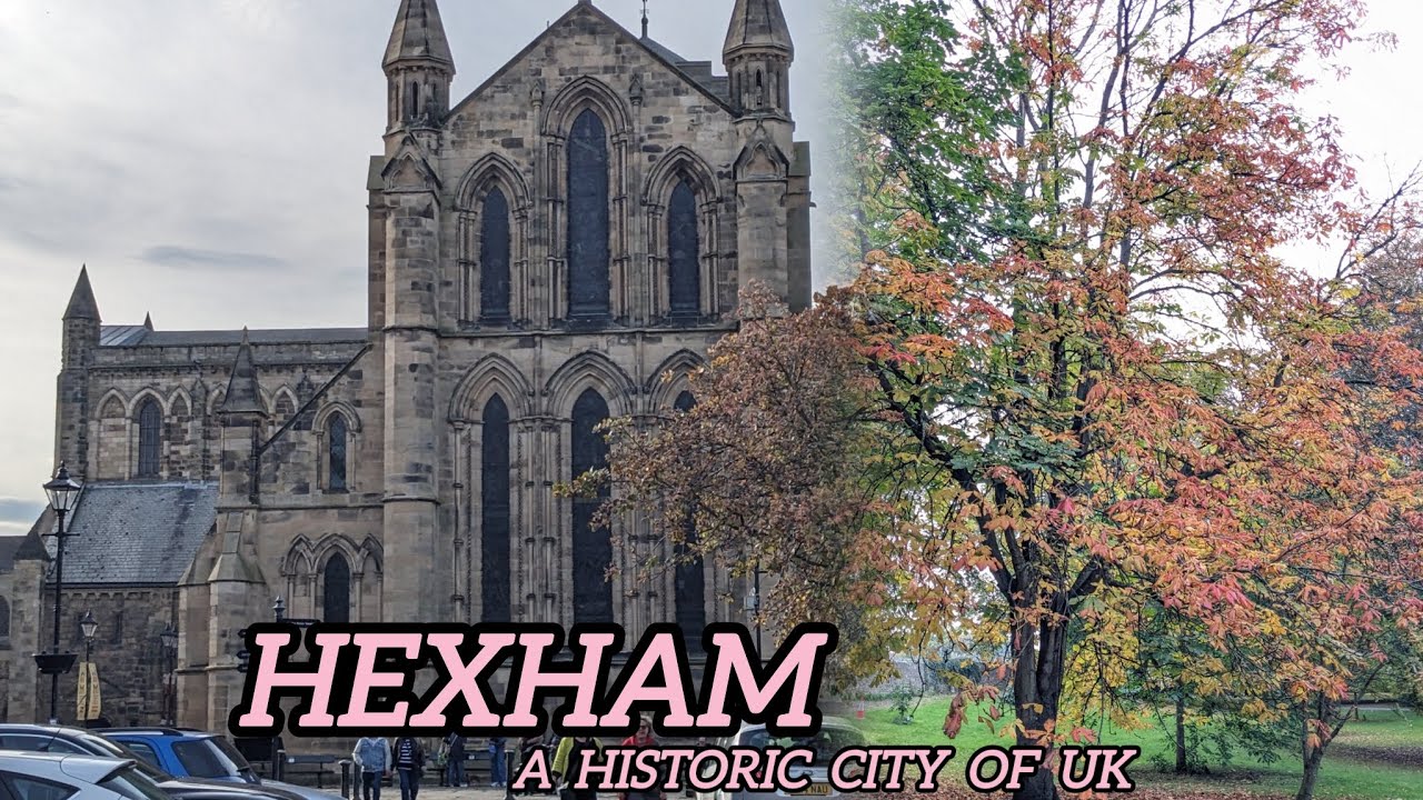 Historic Hexham city | Hexham Abbey | Walk through Hexham - YouTube