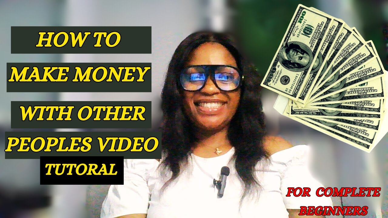 How To Make Money With Other Peoples Video Legally on YouTube! - YouTube
