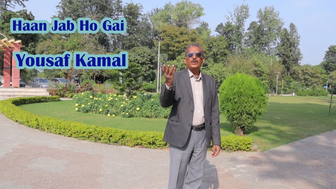 Yousaf Kamal Haan Jab Ho Gai - YouTube
