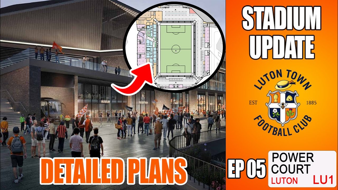 DETAILED DESIGN! Luton Town Stadium Construction | Power Court | EP 05 ...