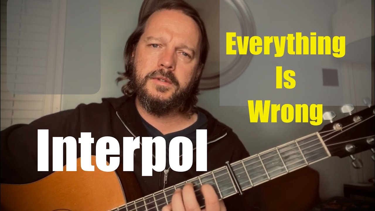 Interpol - Everything is Wrong - cover by Yes the Raven - YouTube