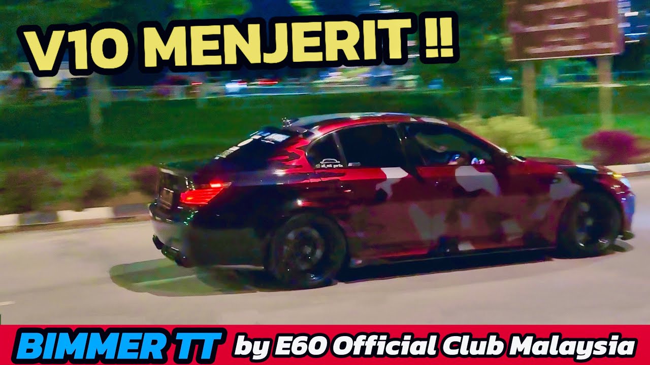 BMW gathering, E60 V10 belanja bunyi time roll out !🔥 BIMMER TT by E60 ...