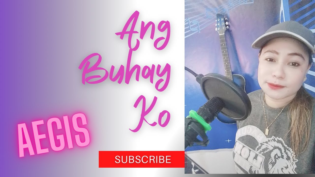 Ang Buhay Ko | Aegis | Asin | Cover Song - YouTube