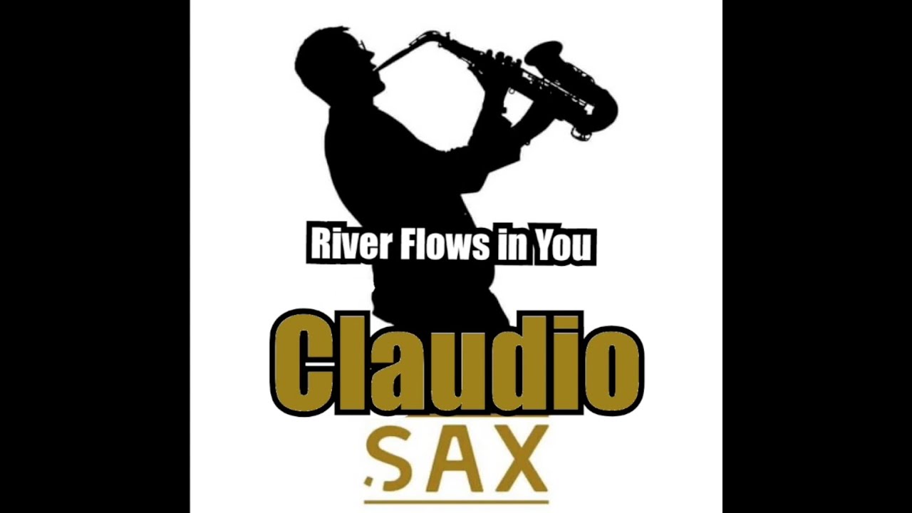RIVER FLOWS IN YOU - CLAUDIO ROSSI - YouTube