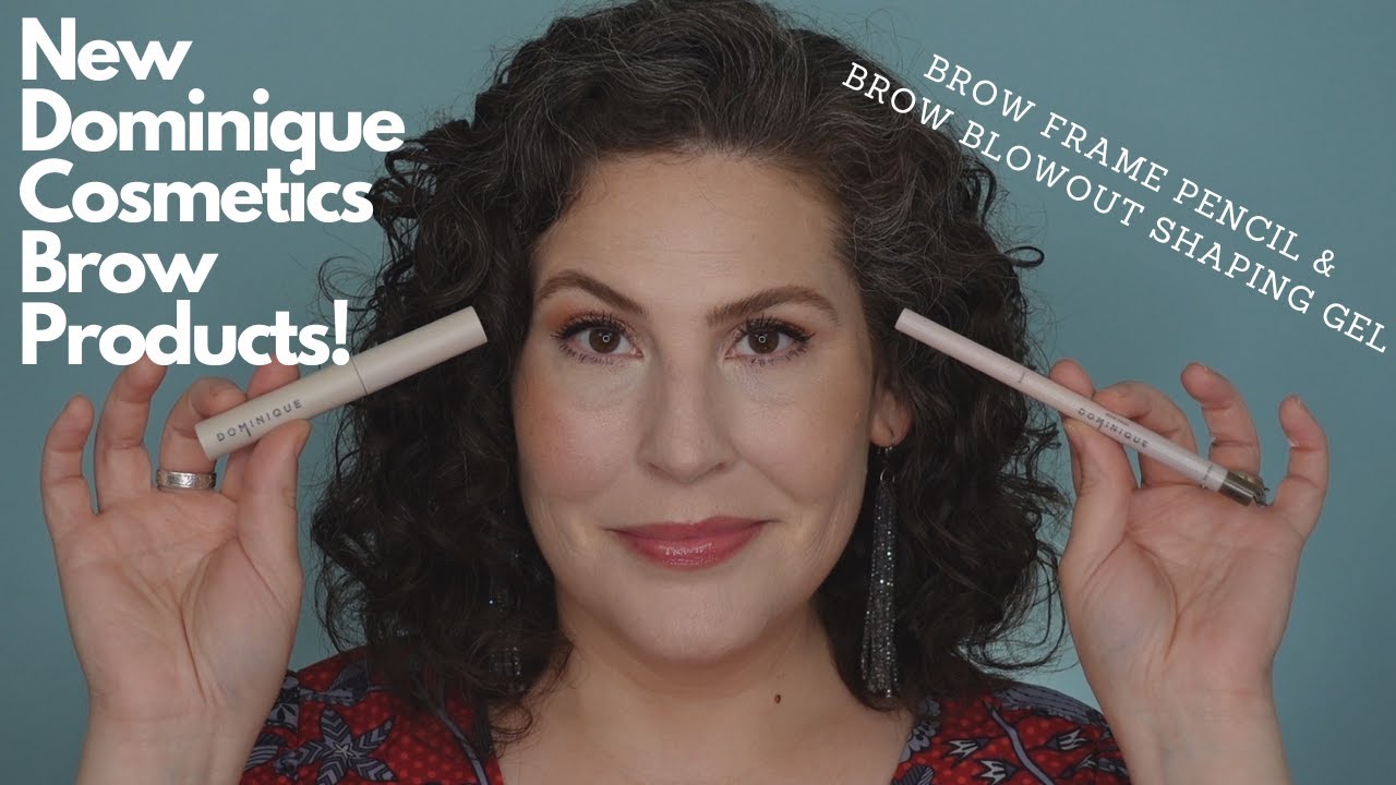 Dominique Cosmetics Brow Products - Brow Frame and Brow Blowout - YouTube