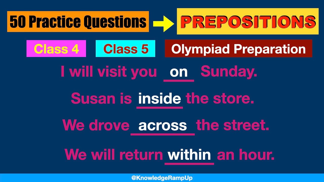 Prepositions - 50 Practice Questions | Class 4 & Class 5 | English ...