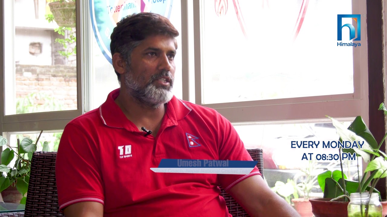 INTERVIEW WITH UMESH PATWAL (Head Coach, Nepal National Cricket Team ...
