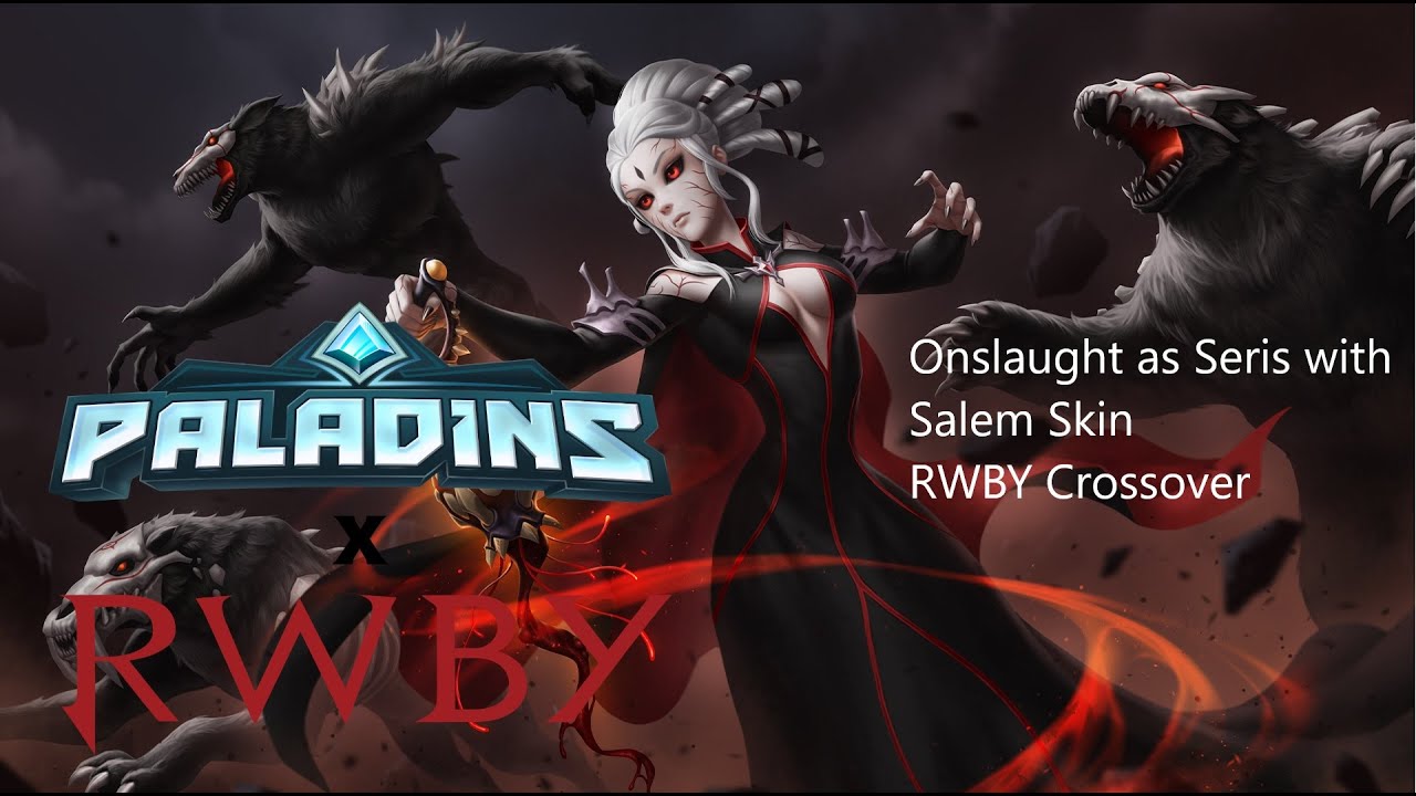 Paladins / PlayStation 4 / Onslaught Gameplay as Seris with Salem Skin ...