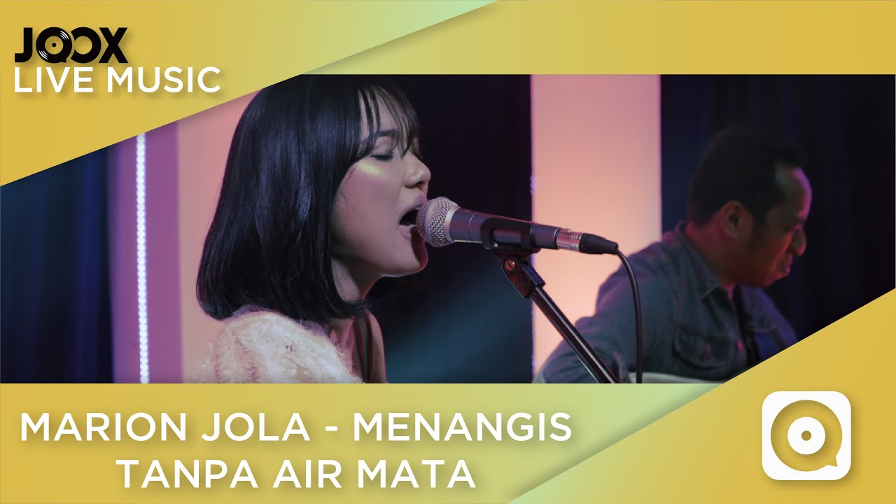 Marion Jola - Menangis Tanpa Air Mata (Live on JOOX) - YouTube