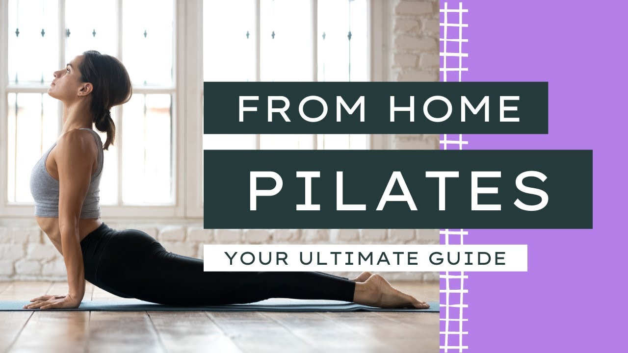 🌈Pilates from home_ Your definitive guide - YouTube