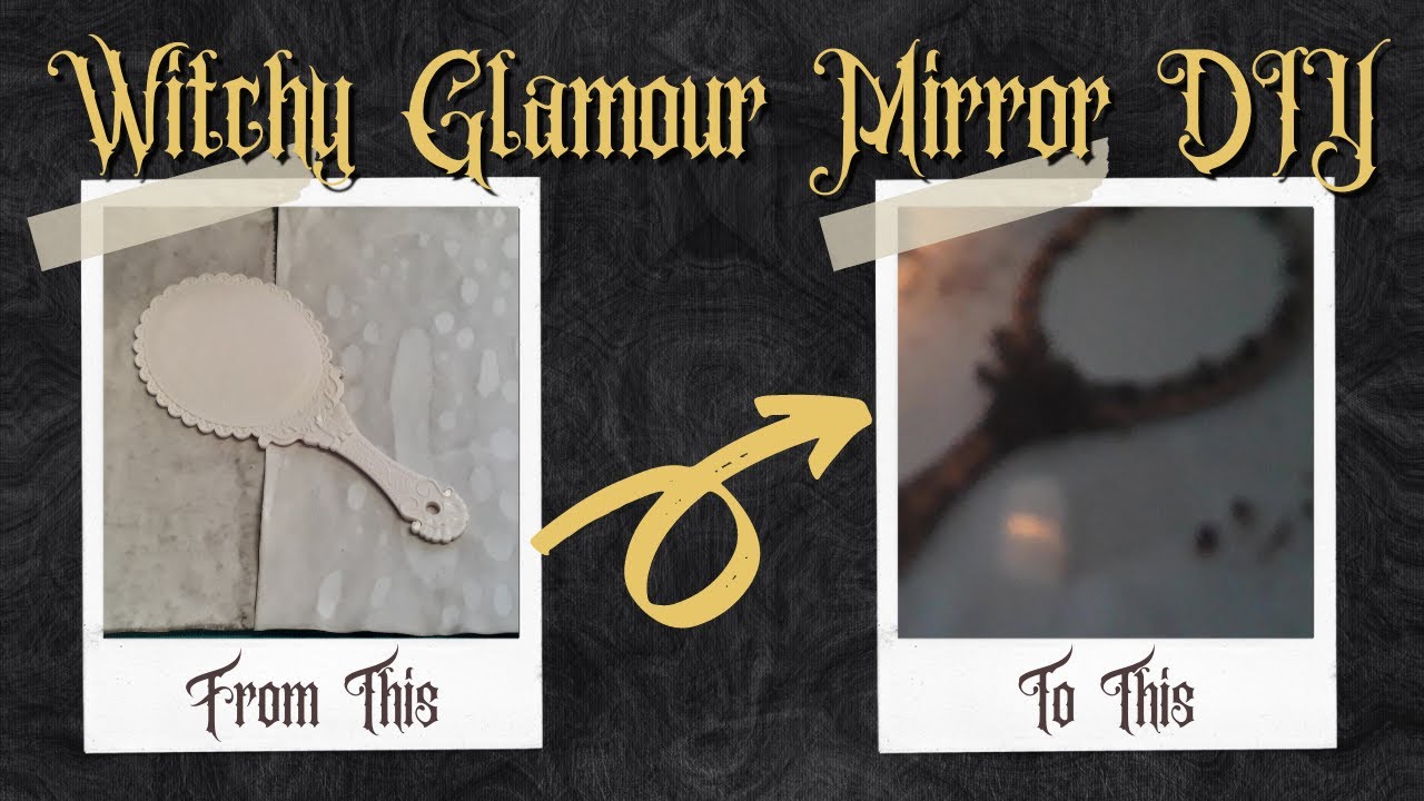 🪞Glamour Magick Mirror ️|| Witchy Dollar Tree DIY - YouTube
