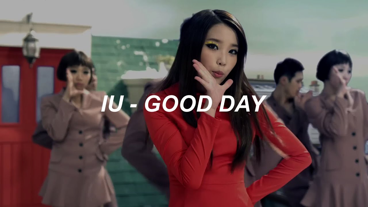 [with MV] IU (아이유) - 'Good Day (좋은 날)' Easy Lyrics - YouTube