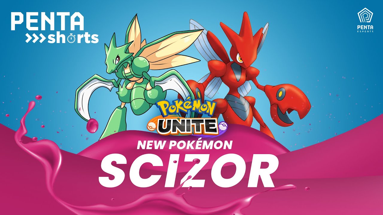 Penta Shorts | Pokémon Unite - New Pokémon : Scizor - YouTube