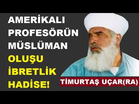 Amerikalı Profesörün Müslüman Oluşu İbretlik Hadise ! Timurtaş Hoca | RUHUNA EL-FATİHA